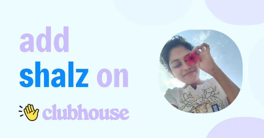 Shalz M - Clubhouse
