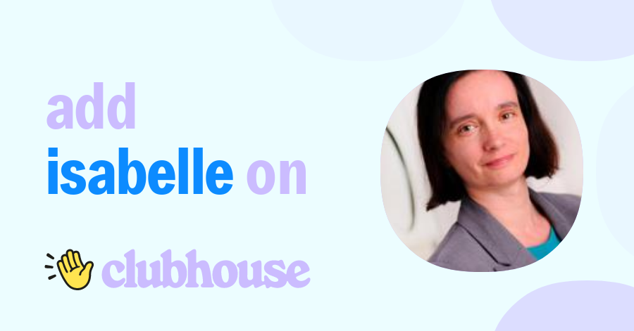 Isabelle Jones - Clubhouse