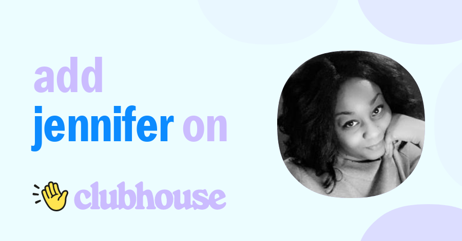 Jennifer Marie - Clubhouse