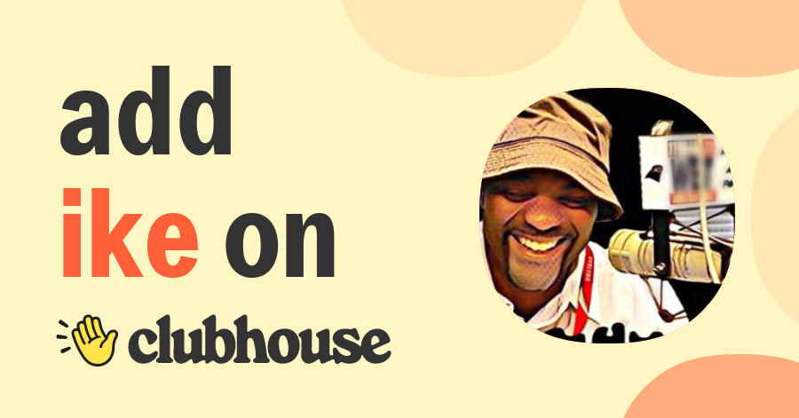 Ike Jackson - Clubhouse