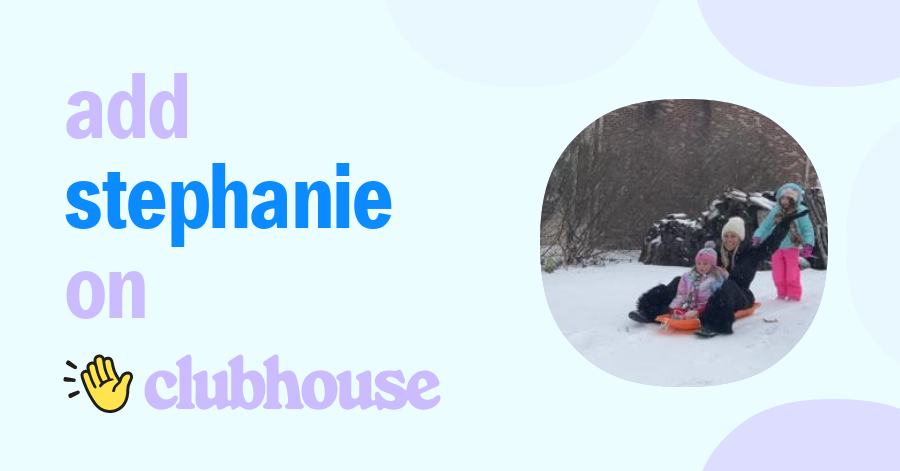 Stephanie Clegg - Clubhouse