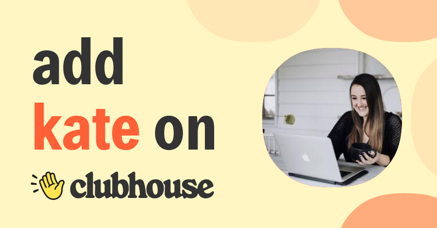 Kate White - Clubhouse