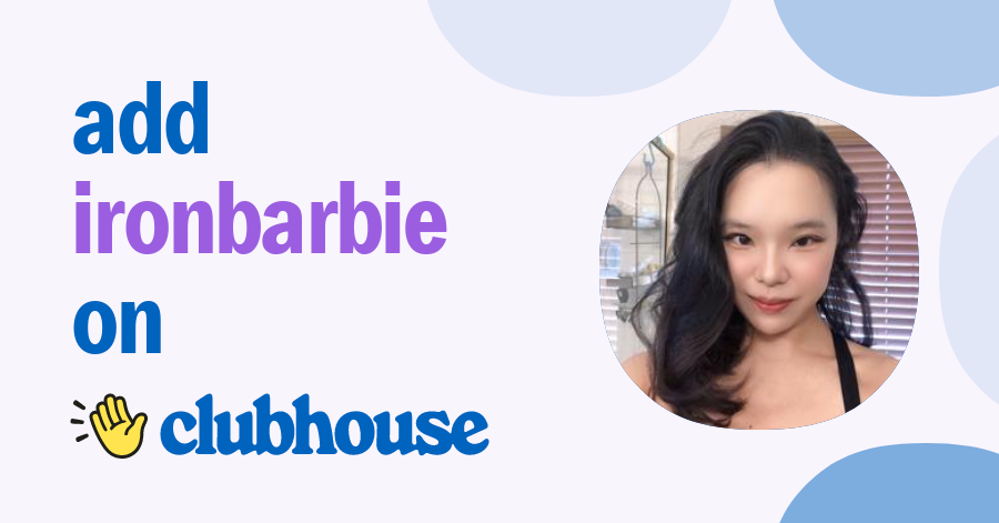 IronBarbie - Clubhouse
