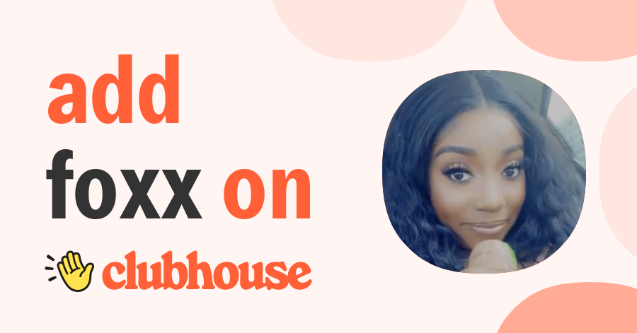 Foxx Boo - Clubhouse