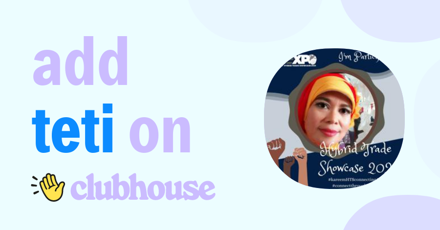 Teti Herawati - Clubhouse