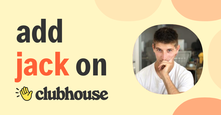 Jack Brody - Clubhouse