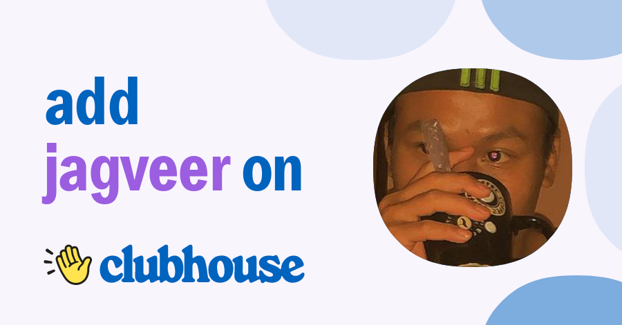 Jagveer Albert - Clubhouse