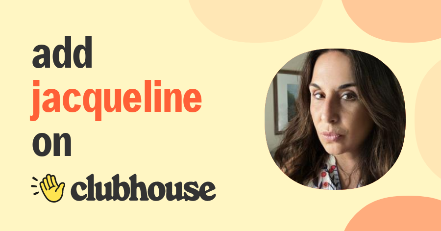 Jacqueline Tobin - Clubhouse