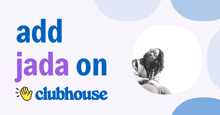 Jada Bean - Clubhouse