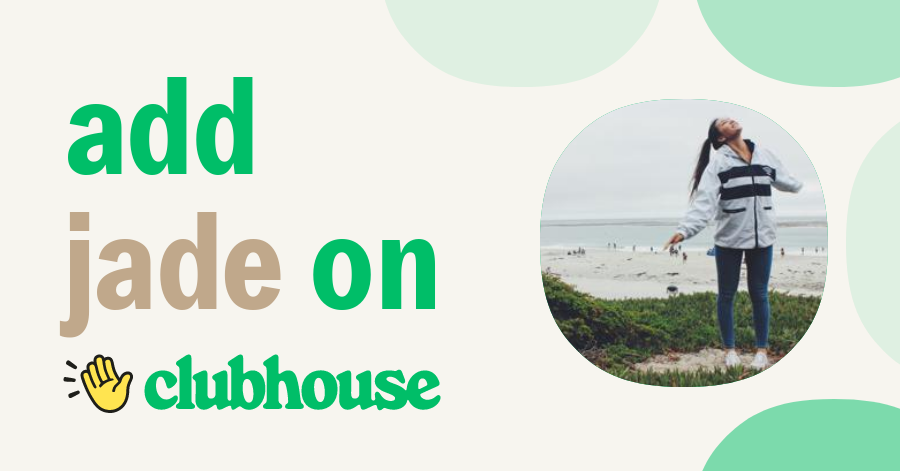 Jade Rowe - Clubhouse