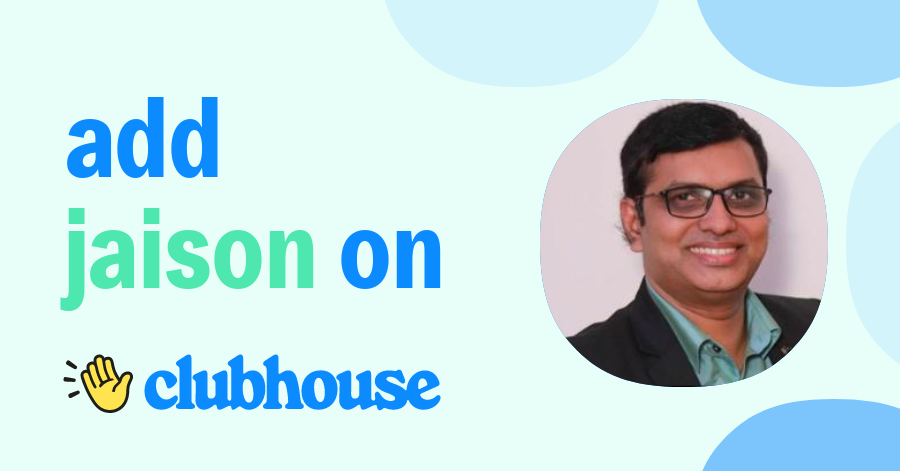 Jaison Thomas - Clubhouse