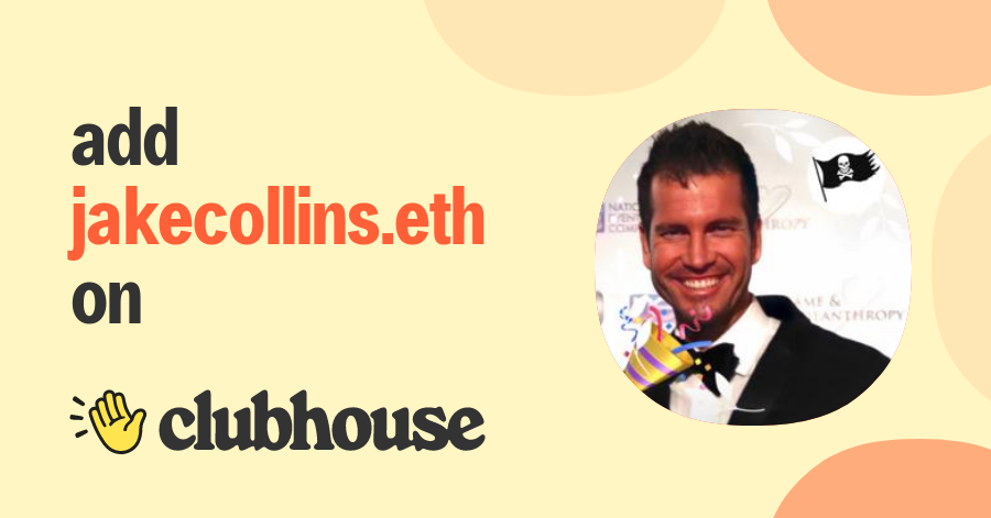 JakeCollins.ETH - Clubhouse