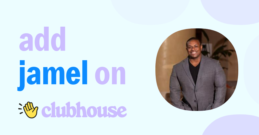 Jamel Gibbs - Clubhouse