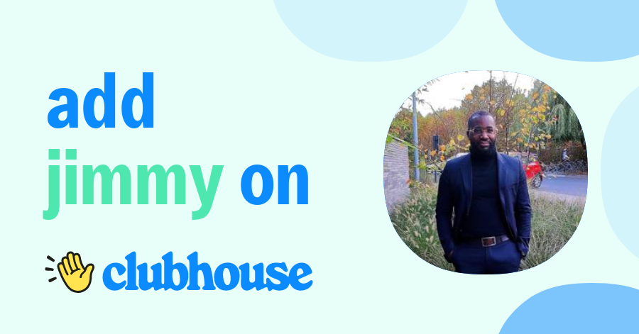 Jimmy James - Clubhouse