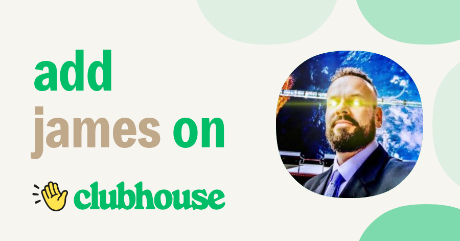James Beaudoin - Clubhouse