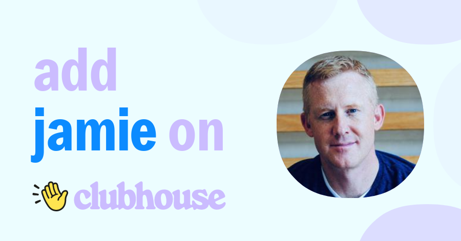 JAMIE DAVIDSON - Clubhouse