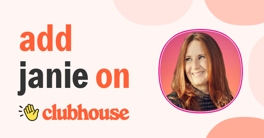 Janie Coffey - Clubhouse