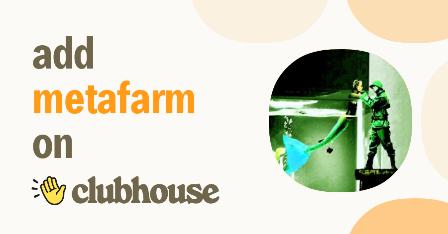METAFARM - Clubhouse