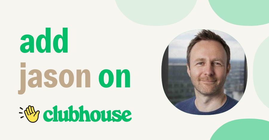Jason Bates - Clubhouse