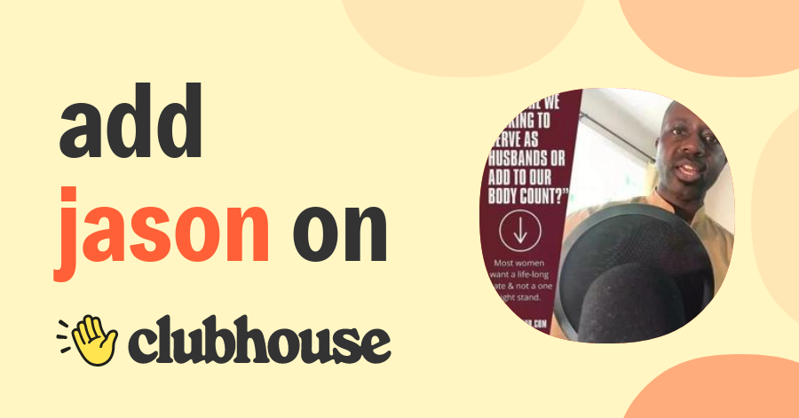 Jason Kinte - Clubhouse