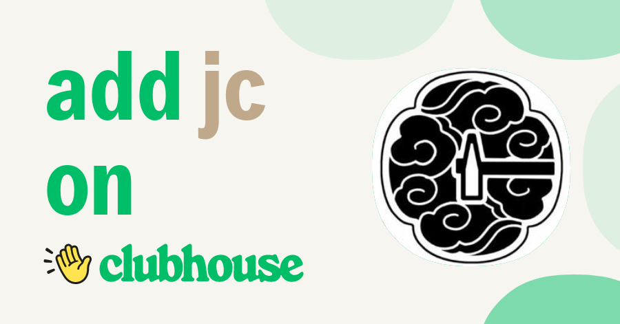 JC Kang - Clubhouse