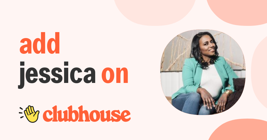 Jessica Oliver - Clubhouse