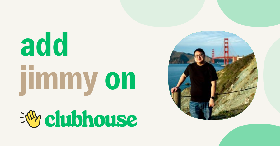 Jimmy Do - Clubhouse