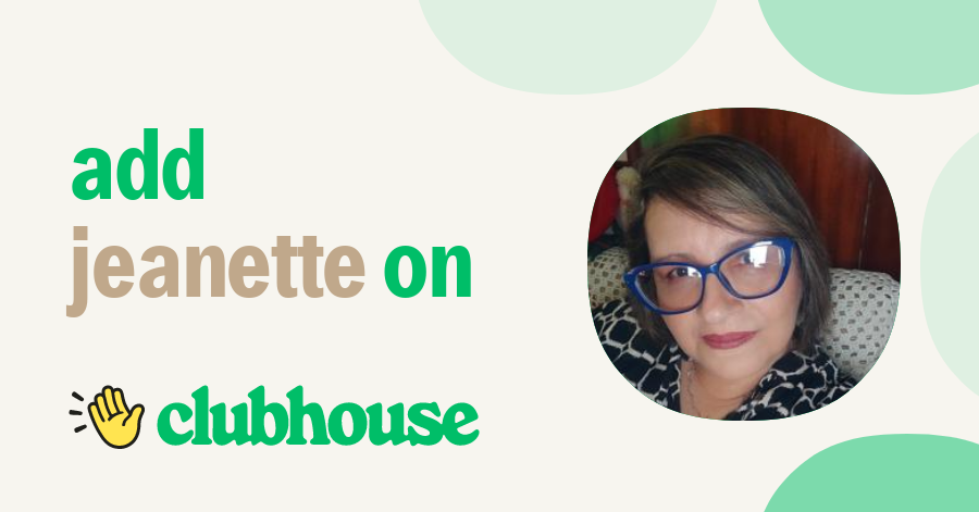 Jeanette Pantoja - Clubhouse
