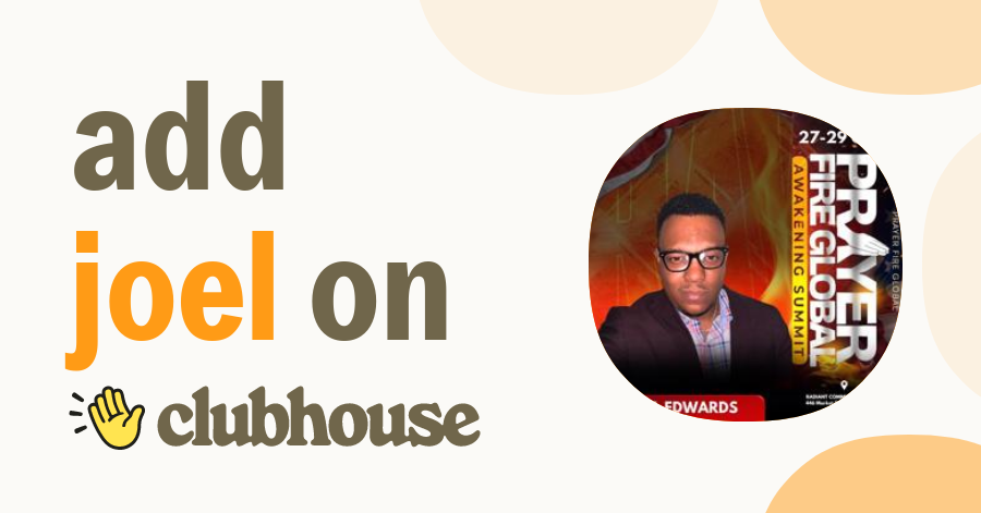 Joel Edwards - Clubhouse