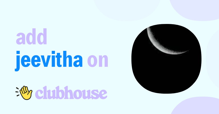 Jeevitha DN - Clubhouse