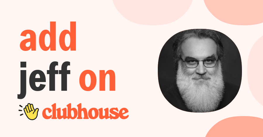 Jeff Goodwin - Clubhouse