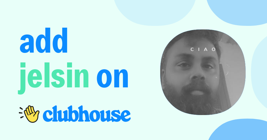 Jelsin Pius - Clubhouse