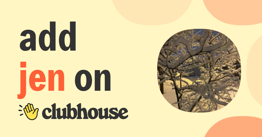 Jen Wei - Clubhouse