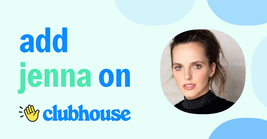 Jenna Berry - Clubhouse