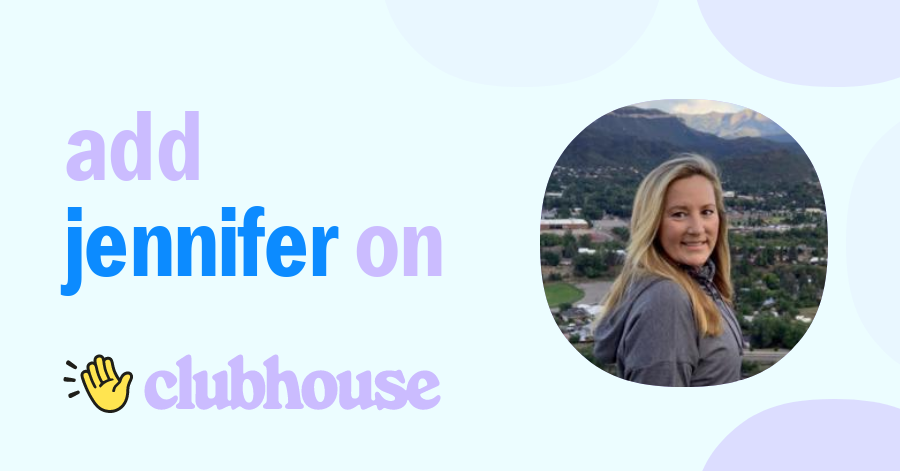 Jennifer Broome - Clubhouse