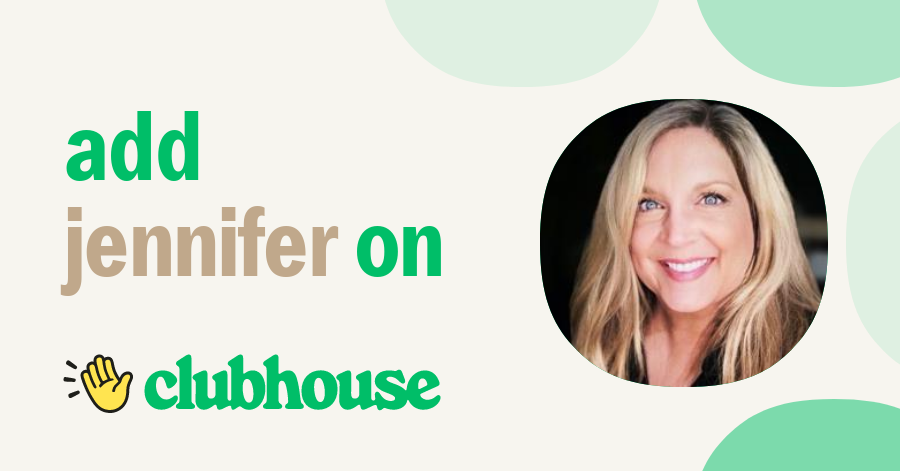 Jennifer Hyman - Clubhouse