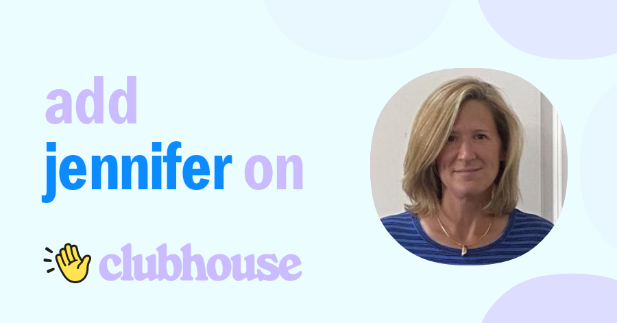 Jennifer Rodgers - Clubhouse