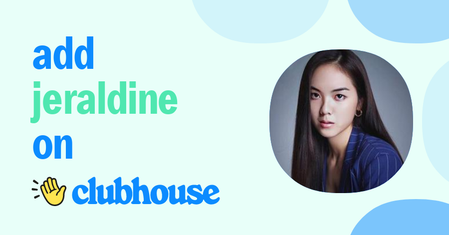 Jeraldine T. - Clubhouse