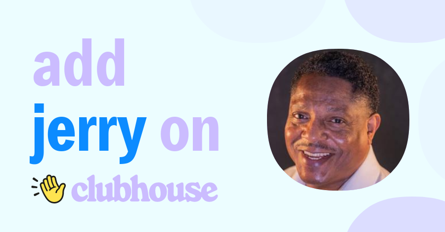 Jerry Isaac - Clubhouse