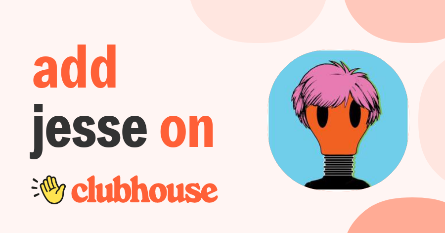 Jesse Halfon - Clubhouse