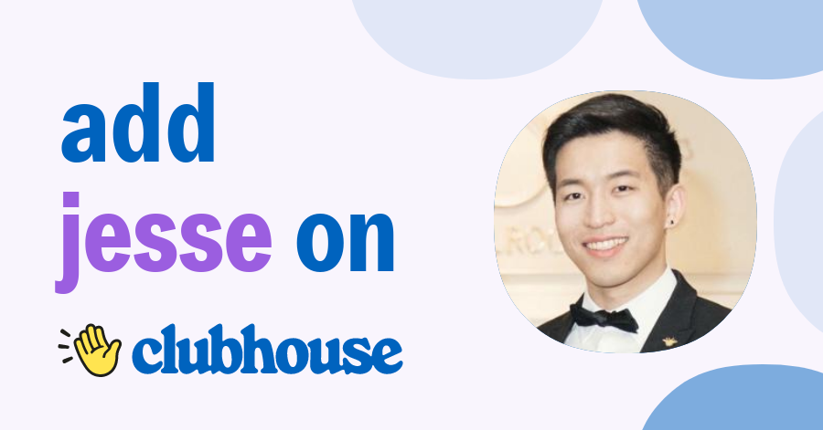 Jesse Peng - Clubhouse