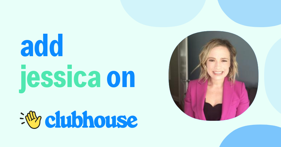 Jessica March - Clubhouse