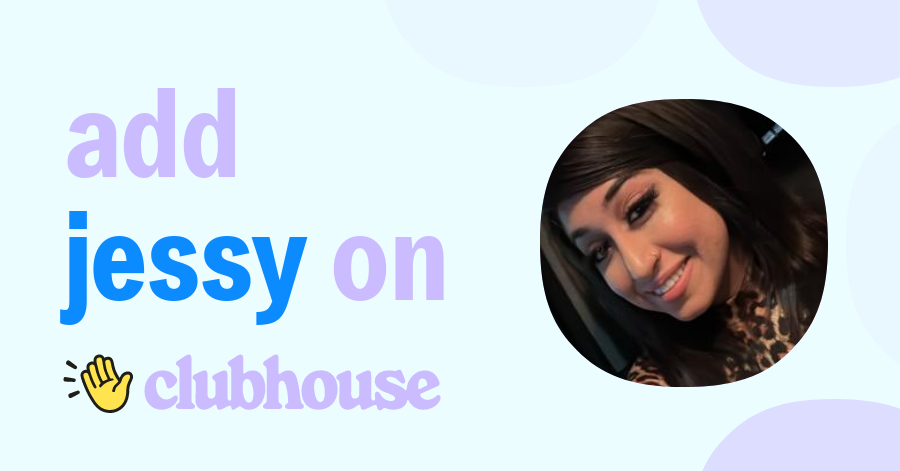 Jessy Taylor - Clubhouse