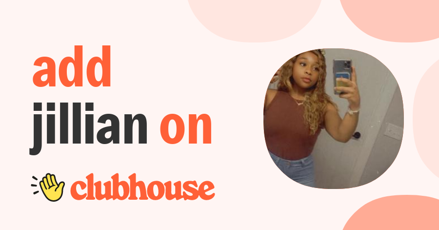 Jillian Brown - Clubhouse