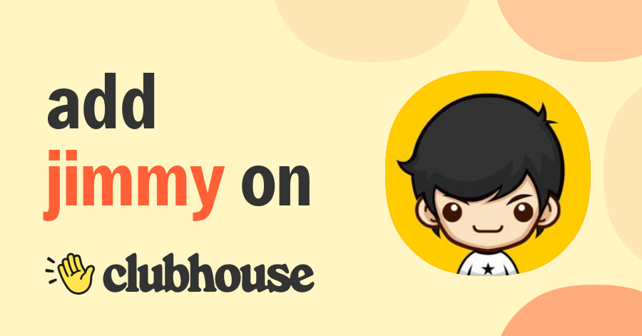 Jimmy Sun - Clubhouse