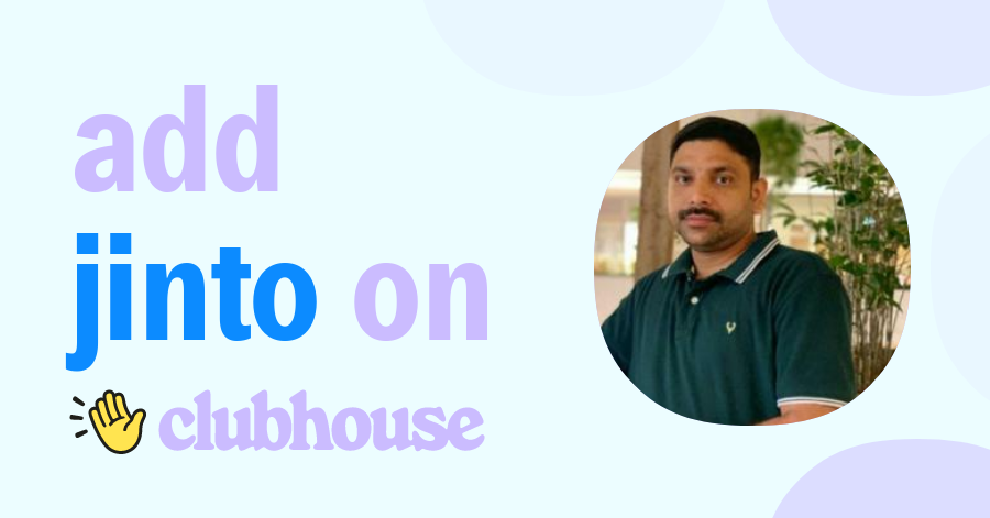 Jinto Thomas - Clubhouse