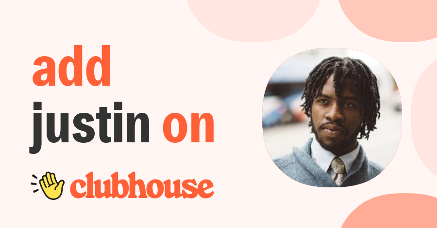 Justin Hogue - Clubhouse