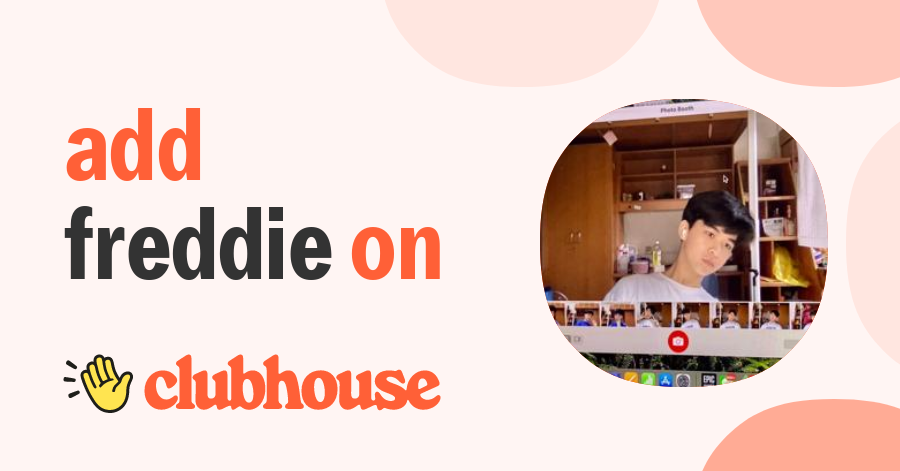 Freddie Chen - Clubhouse