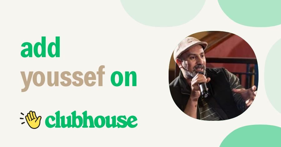 Youssef Samir - Clubhouse