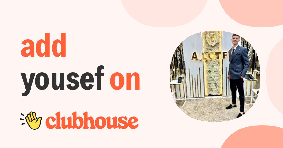 Yousef Sabry - Clubhouse